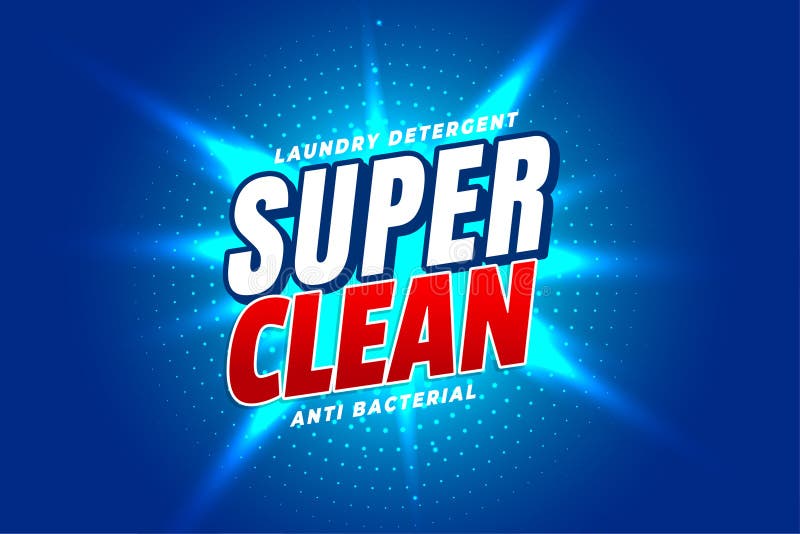 Super Cleaner Detergent Powder Label with Anti Bacterial Formula Stock ...