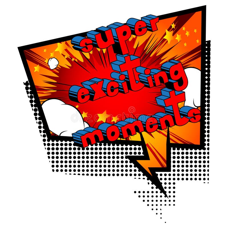 Exciting Moments - Comic Book Style Words. Stock Vector - Illustration ...
