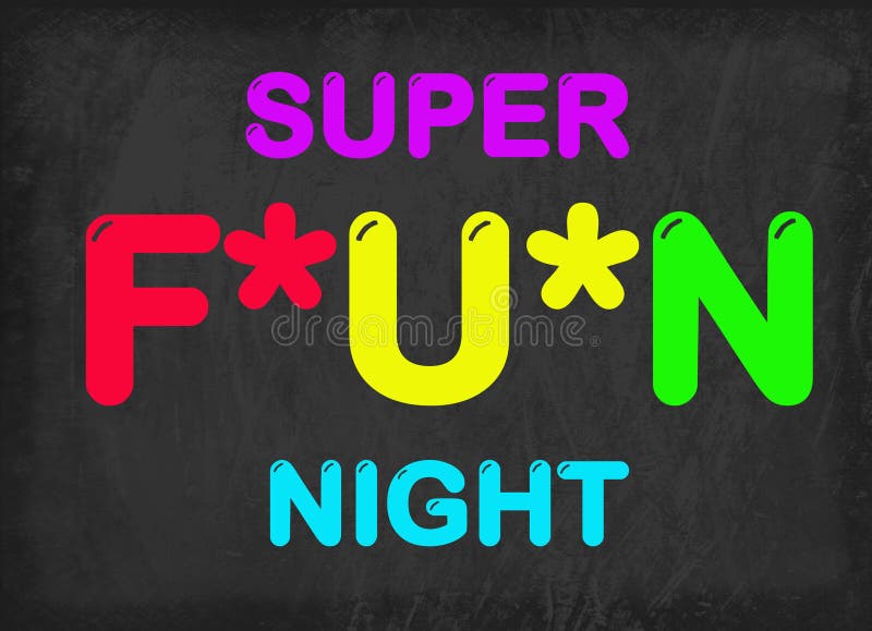 Super Fun, Have Fun, Fun Begin, Have Fun Every Day Stock Illustration ...