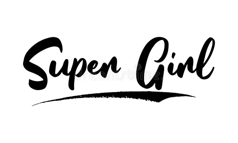 Super Girl Elegant Bold Typography Text Lettering Vector Design Quote ...