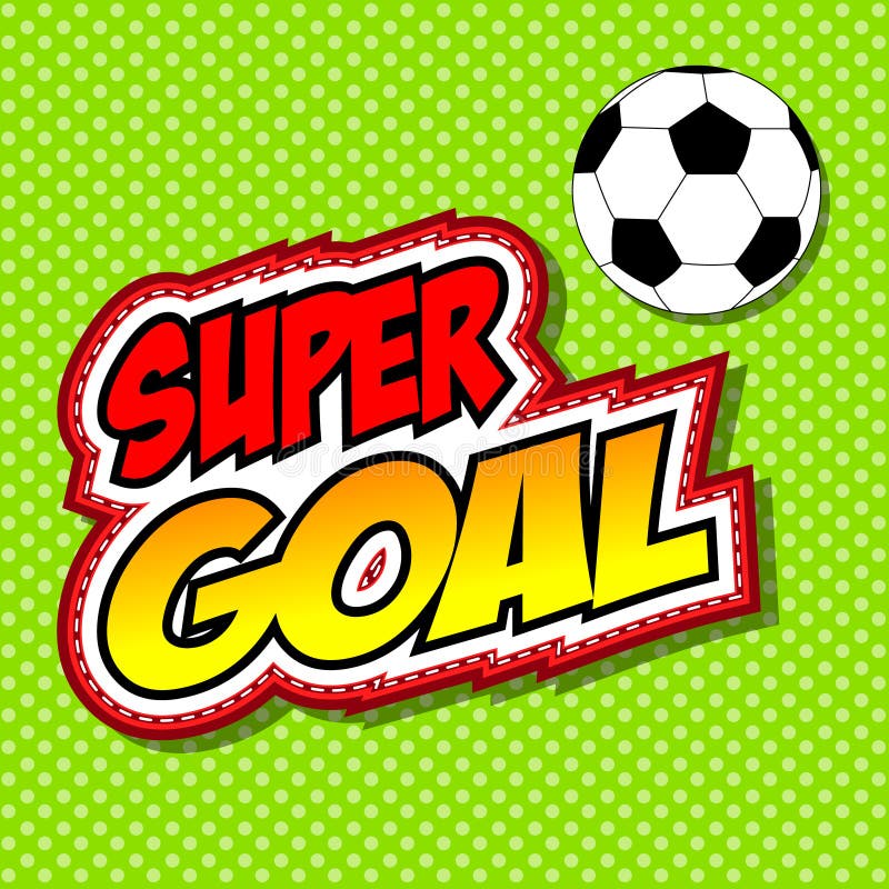 Super Goal Comic Speech Bubble Cartoon Stock Illustrations – 19 Super ...