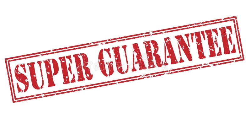 SUPER GUARANTEE Red Stamp Text Stock Vector - Illustration of assurance ...