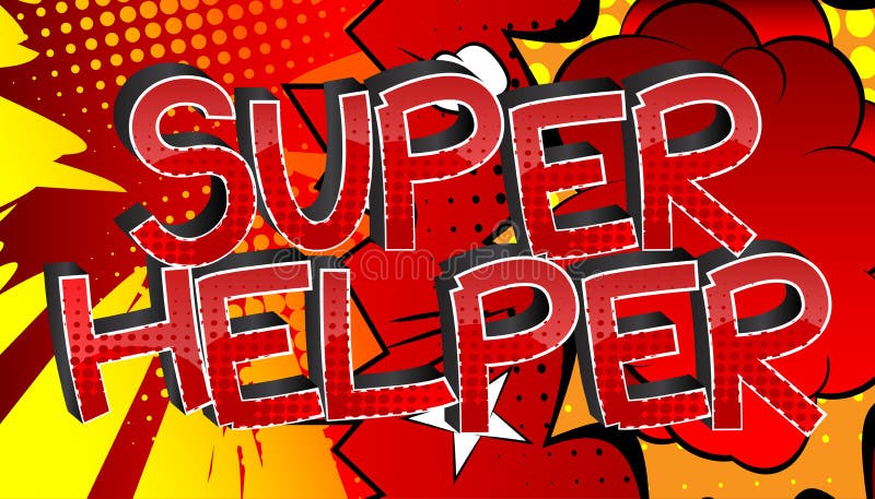 This Helper is a Hero Comic Book Style Cartoon Words Stock Vector ...