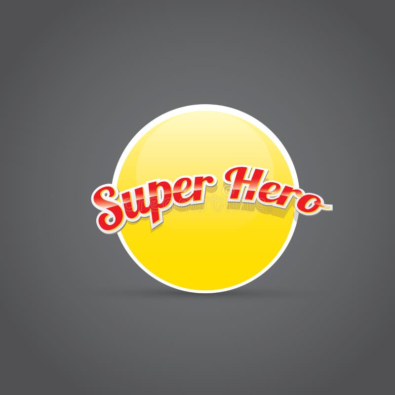Super hero label or sign. stock vector. Illustration of american - 79785738