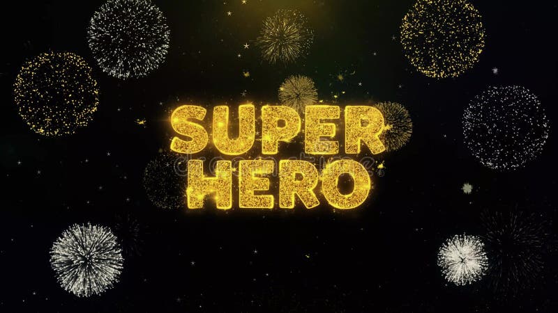 Super Hero Text on Gold Particles Fireworks Display. Stock Footage ...