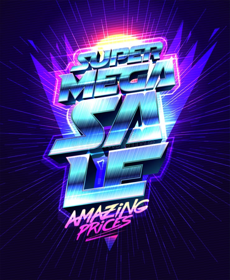 Super Mega Sale, Amazing Prices Poster Design Stock Vector ...