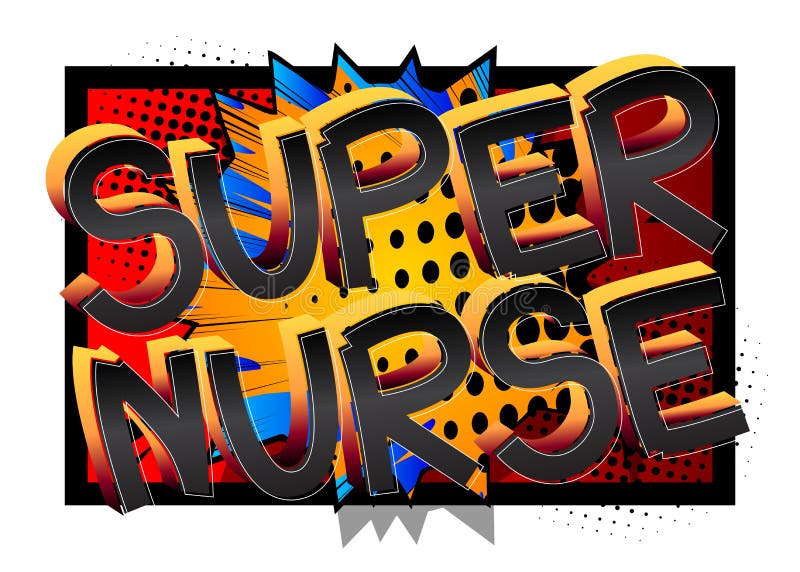 Super Nurse Stock Illustrations – 2,085 Super Nurse Stock Illustrations ...