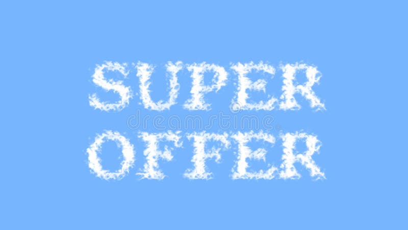 Super Offer Cloud Text Effect Sky Isolated Background Stock ...