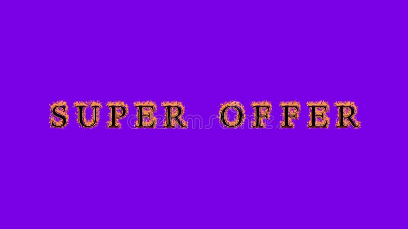 Super Offer Fire Text Effect Violet Background Stock Illustration ...