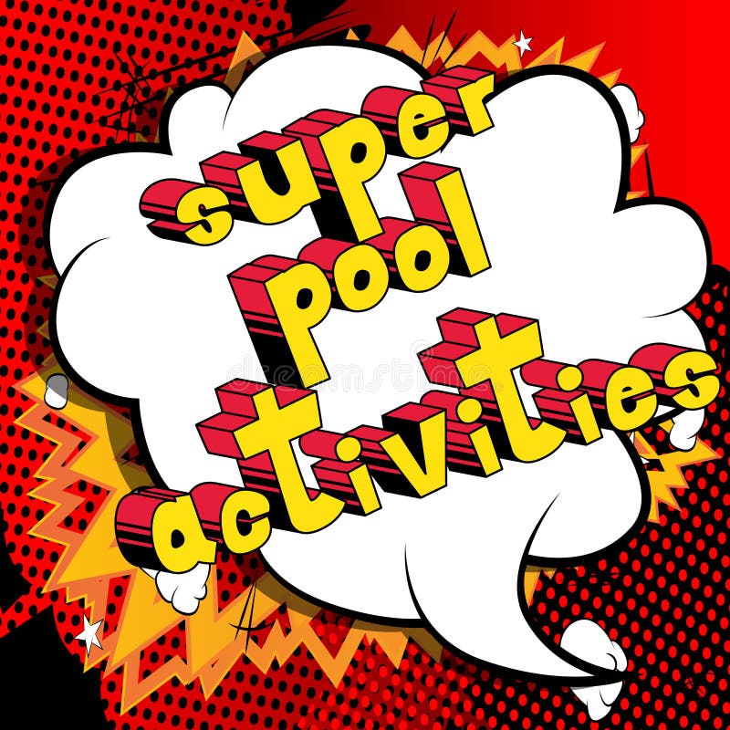 Super Pool Activities - Comic Book Style Words. Stock Vector ...