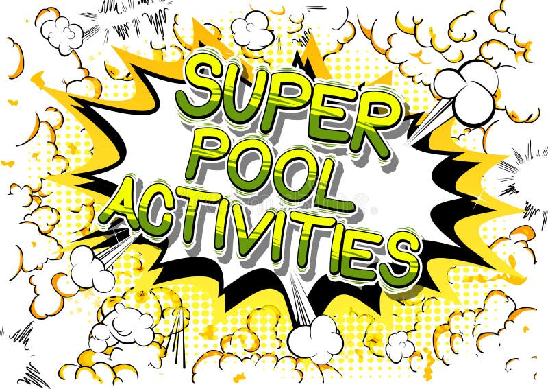 Super Pool Activities - Comic Book Style Words. Stock Vector ...