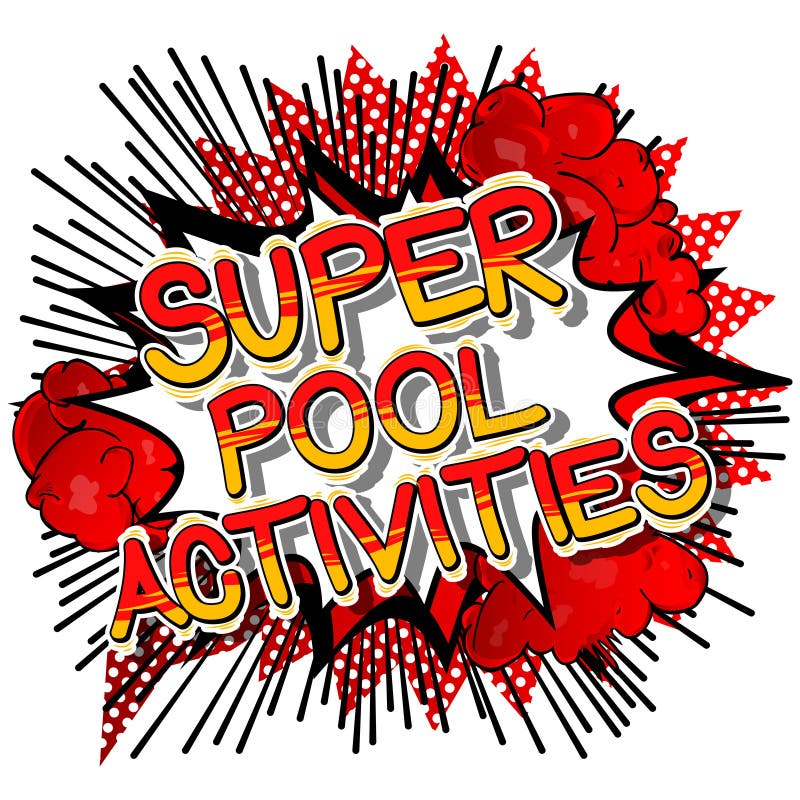 Super Pool Activities - Comic Book Style Words. Stock Vector ...