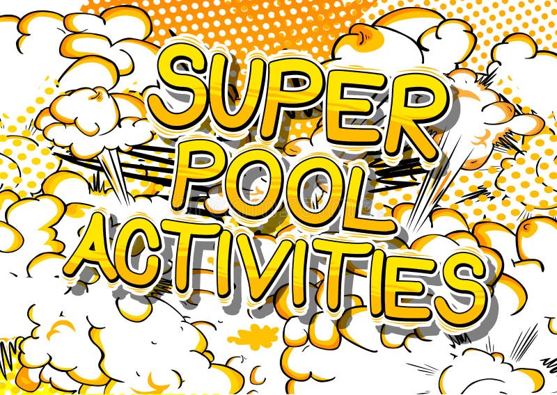 Super Pool Activities - Comic Book Style Words. Stock Vector ...