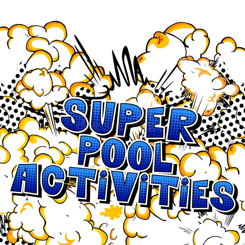 Super Pool Activities - Comic Book Style Words. Stock Vector ...