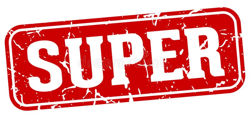 Super Rectangular Sign. Super Stamp Stock Vector - Illustration of ...