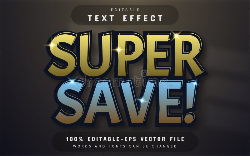 Super Save Text Effect Editable Stock Vector - Illustration of banner ...