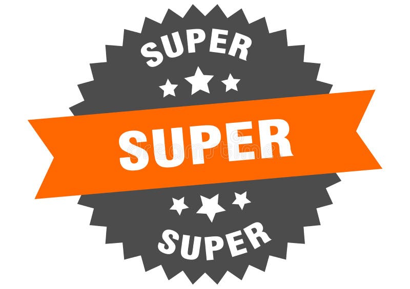 Super stock vector. Illustration of label, button, ribbon - 160546922