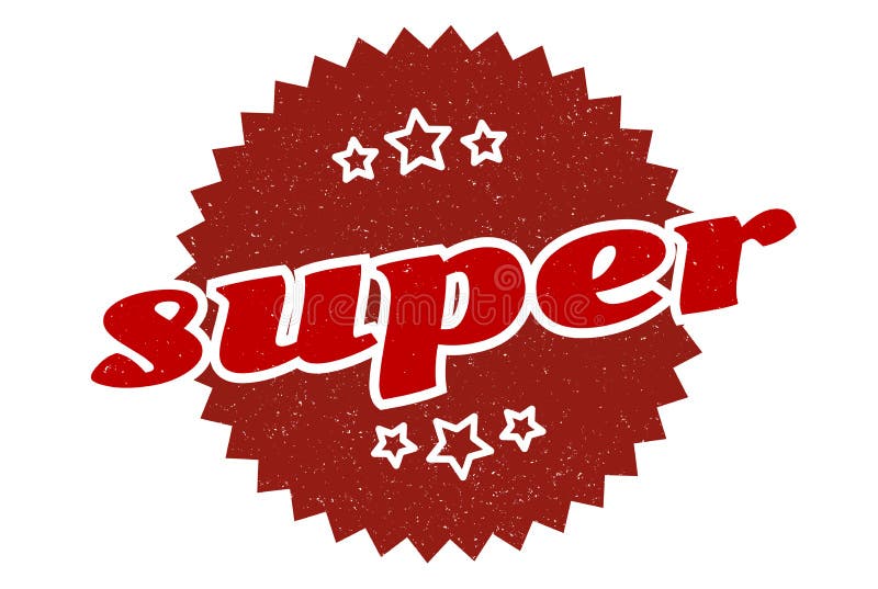 Super Sign. Super Vintage Retro Label Stock Vector - Illustration of ...
