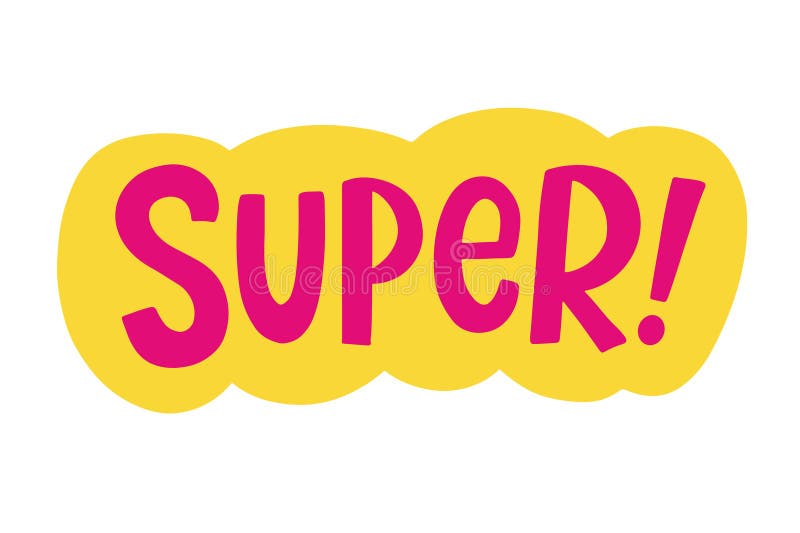 Super Speech Bubble. Comic Chat Sticker Expression Stock Vector ...