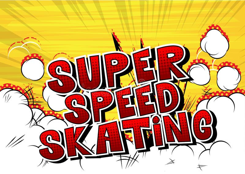 Super Speed Skating - Comic Book Style Words. Stock Vector ...