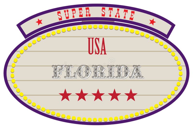 Super State USA - Florida stock vector. Illustration of sign - 132115052