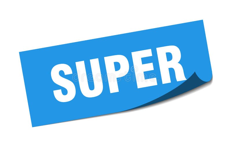 Super sticker. stock vector. Illustration of paper, banner - 153943942
