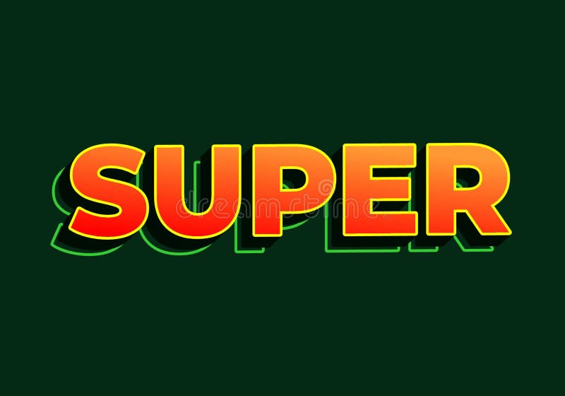 Super. Text Effect in 3D Look. Red Yellow Color. Dark Green Background ...