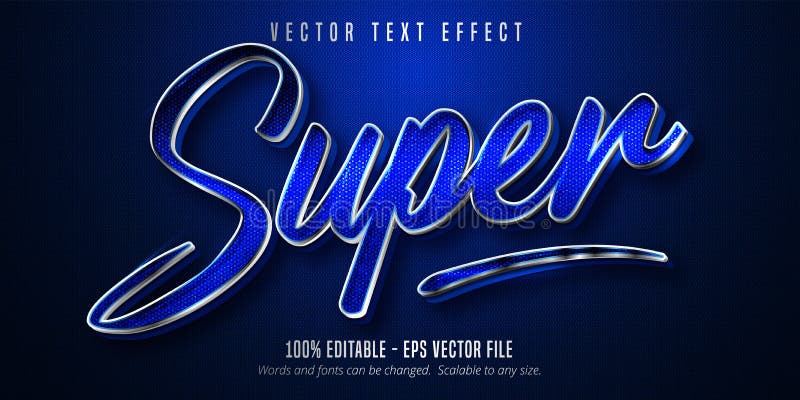 Super Text, 3d Editable Font Effect Stock Vector - Illustration of play, replace: 184798715