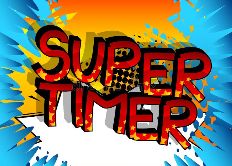 Super Timer Comic Book Style Cartoon Words Stock Vector - Illustration ...