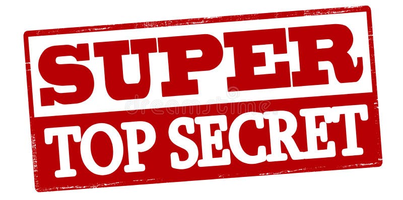 Super top secret stock vector. Illustration of private - 82299514