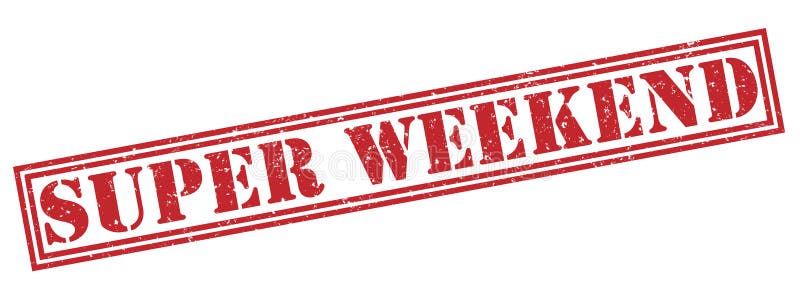 Super weekend red stamp stock illustration. Illustration of rubber ...