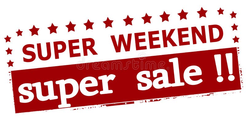 Super weekend sale stock illustration. Illustration of sign - 82272549