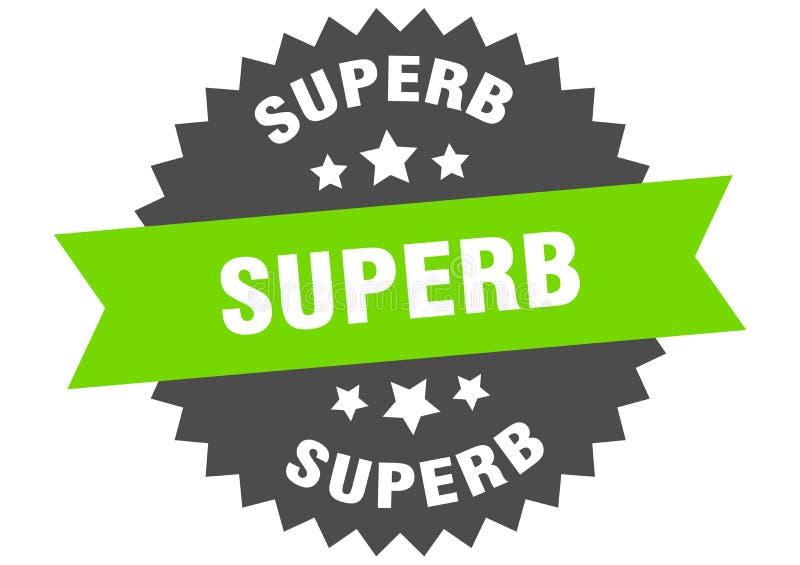 Superb Sign. Superb Circular Band Label. Superb Sticker Stock Vector ...