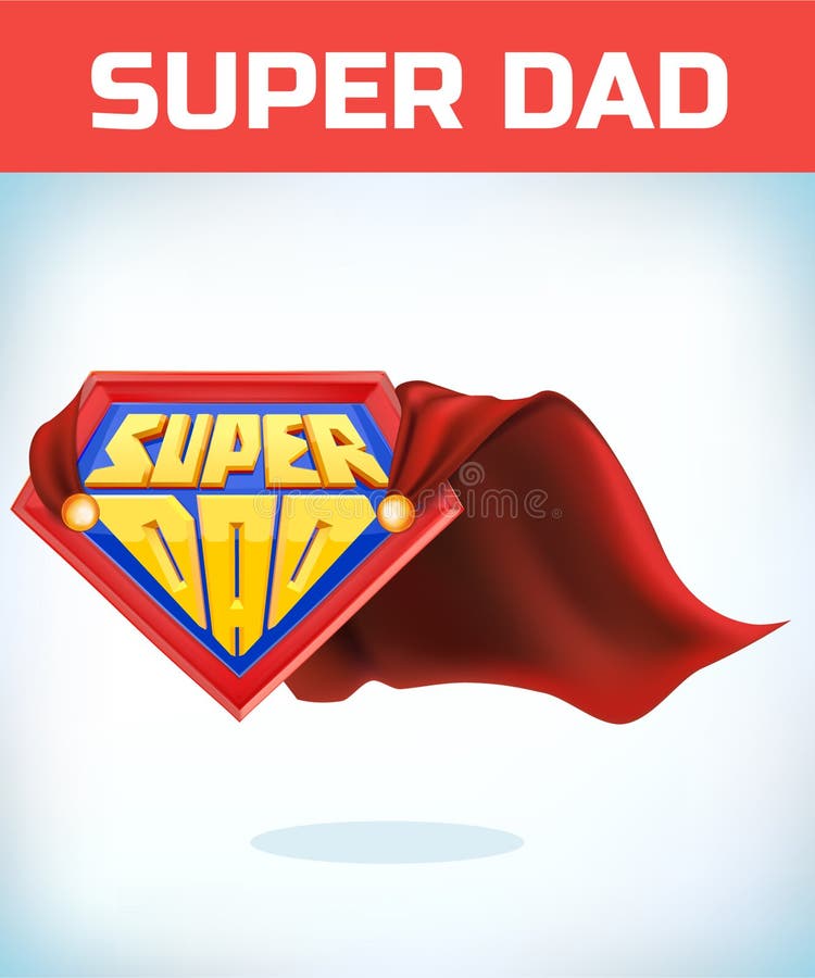 Superdad Sign. Super Dad. Father Day. Shield Isolated on Blue ...