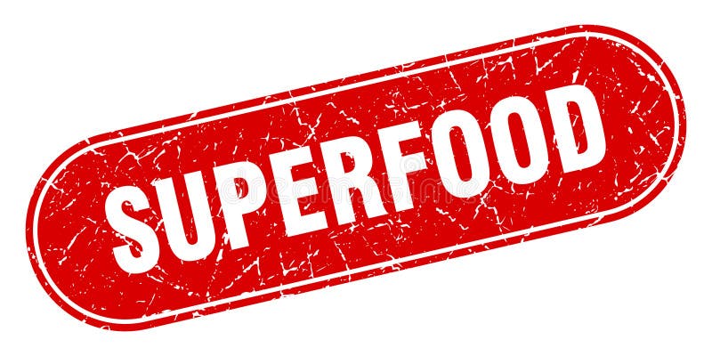 Superfood Sign. Superfood Grunge Stamp Stock Vector - Illustration of ...