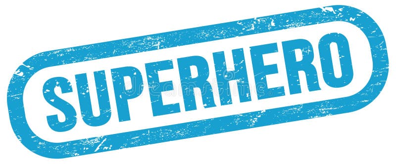 SUPERHERO, Text Written on Blue Stamp Sign Stock Illustration ...