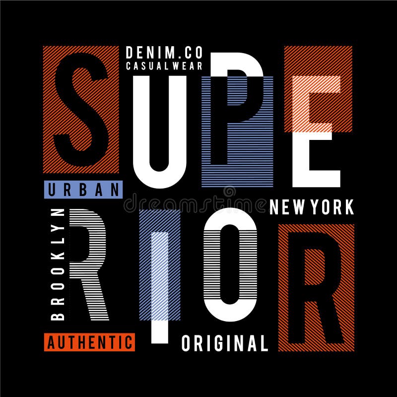 Superior Design Typography Vintage Vector Illustration for T Shirt ...