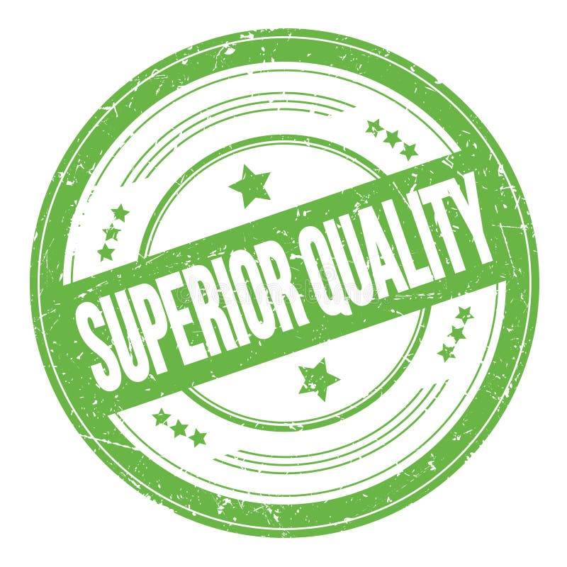 SUPERIOR QUALITY Text on Green Round Grungy Stamp Stock Illustration ...