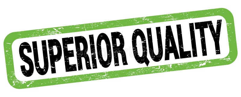 SUPERIOR QUALITY Text Written on Green-black Rectangle Stamp Stock ...