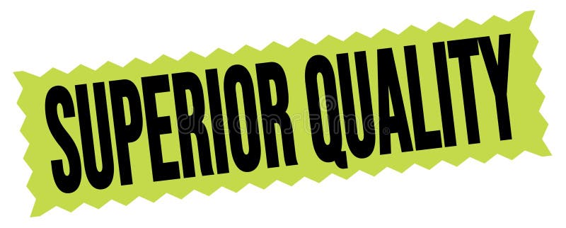 SUPERIOR QUALITY Text Written on Green-black Zig-zag Stamp Stock ...