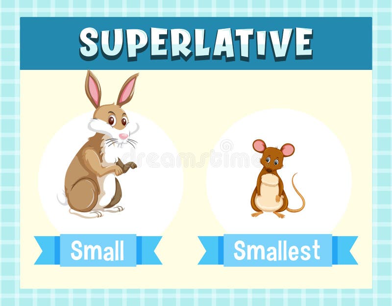 Superlative Adjectives for Word Small Stock Vector - Illustration of ...