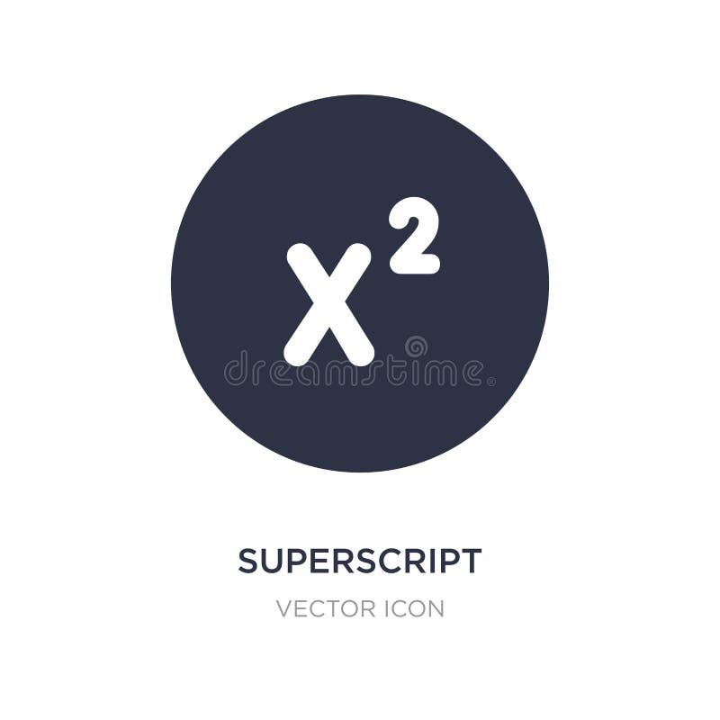Superscript Icon on White Background. Simple Element Illustration from ...