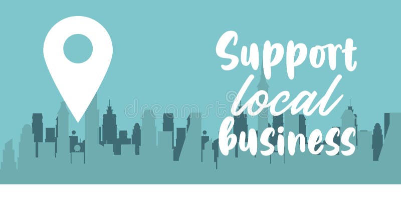Support Local Business Poster with Pin Location Stock Vector ...