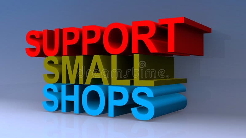 How To Support Small Business Infographics. Support Local. Support ...