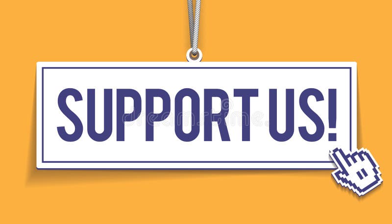 Support Us! Hanging Sign, Version 2. Stock Vector - Illustration of ...