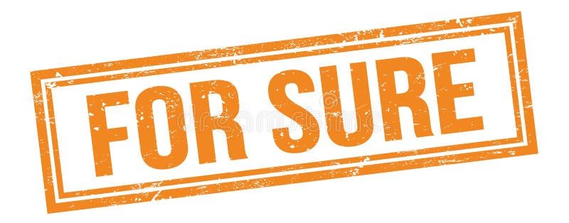 For SURE Text on Orange Grungy Vintage Stamp Stock Illustration ...