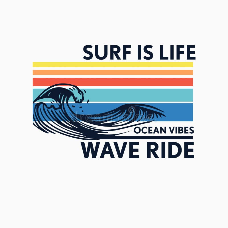 Surf is Life Colourful Stripes Summer Graphic Design Stock Illustration ...