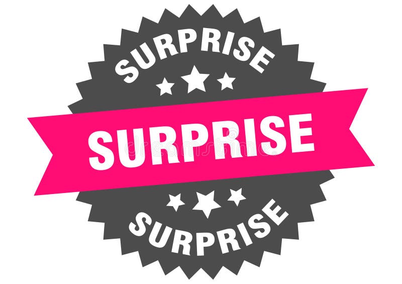 Surprise. Surprise Round Pink Label Isolated on Transparent Background ...
