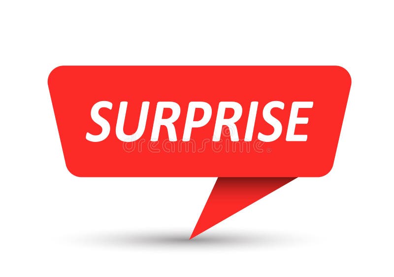 SURPRISE. Vector Banner, Pointer, Sticker, Label or Speech Bubble Stock ...