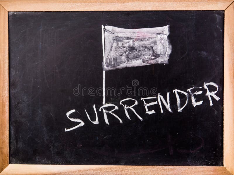 Surrender Word on Blackboard Stock Photo - Image of hand, motivation ...